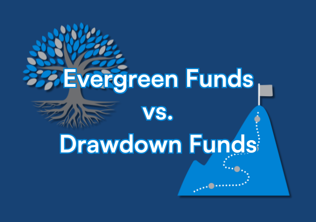 Evergreen Funds: A New Paradigm or a Complement to Drawdown Structures - ArchBridge Family Office